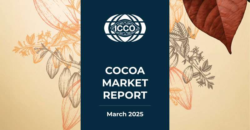 International Cocoa Organization - Cocoa Market Report for March 2025